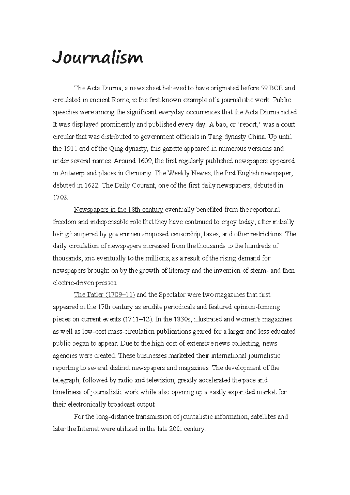 Journalism - Journalism The Acta Diurna, a news sheet believed to have ...