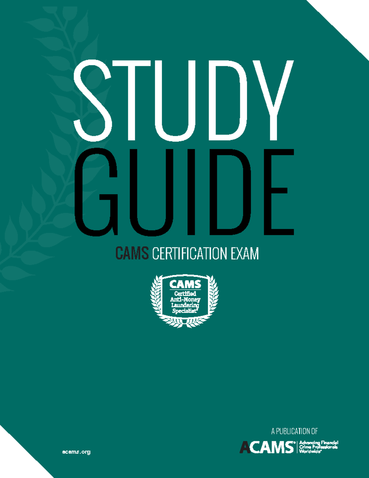 CAMS6 Study Guide Sample - STUDY GUIDE CAMS CERTIFICATION EXAM A ...
