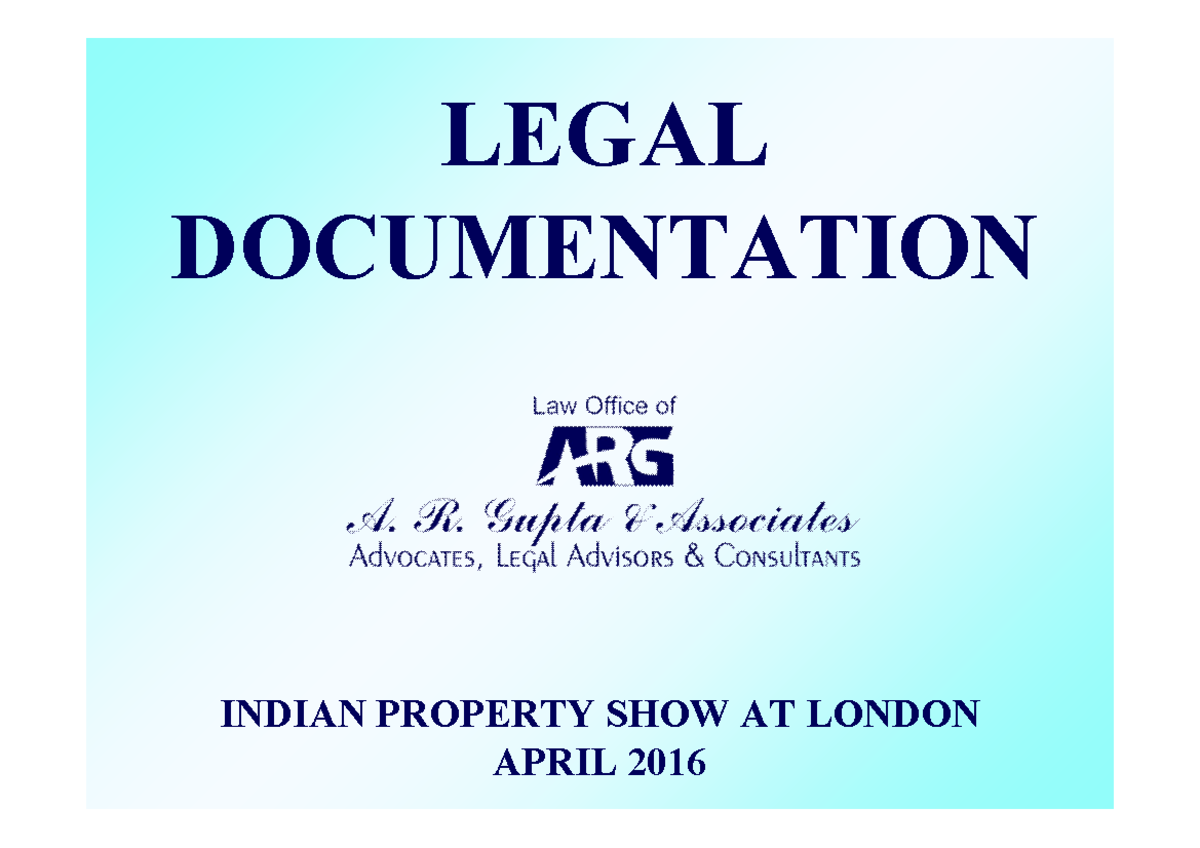 Drafting Legal Documents - LEGAL DOCUMENTATION INDIAN PROPERTY SHOW AT ...