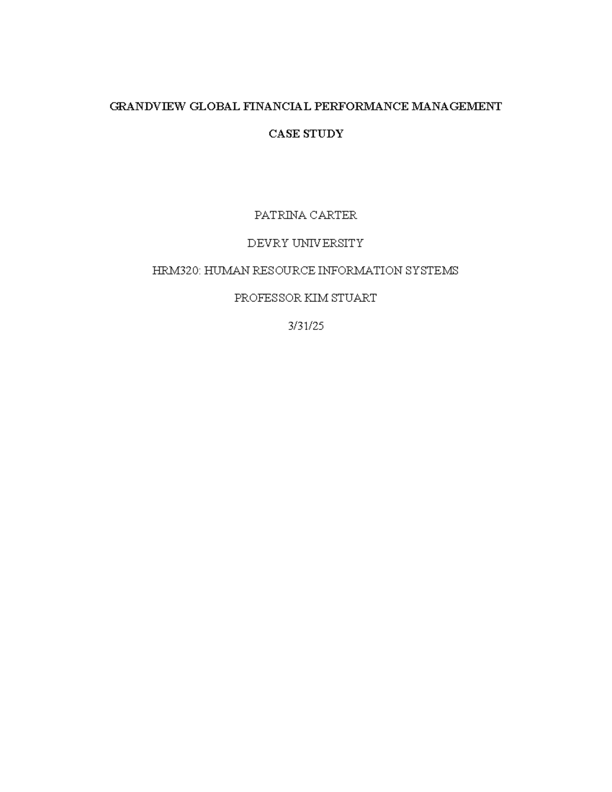 HRM320: Grandview Global Financial Performance Management Case Study ...