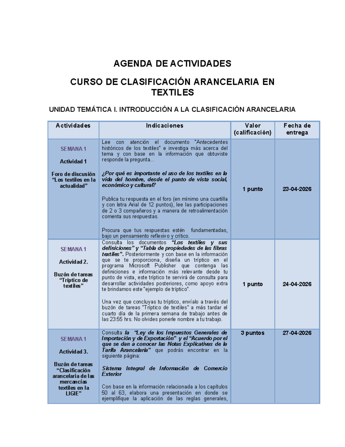 AGENDA DE ACTIVIDADES - CLASIFICACIÓN ARANCELARIA EN TEXTILES - UNIDAD ...