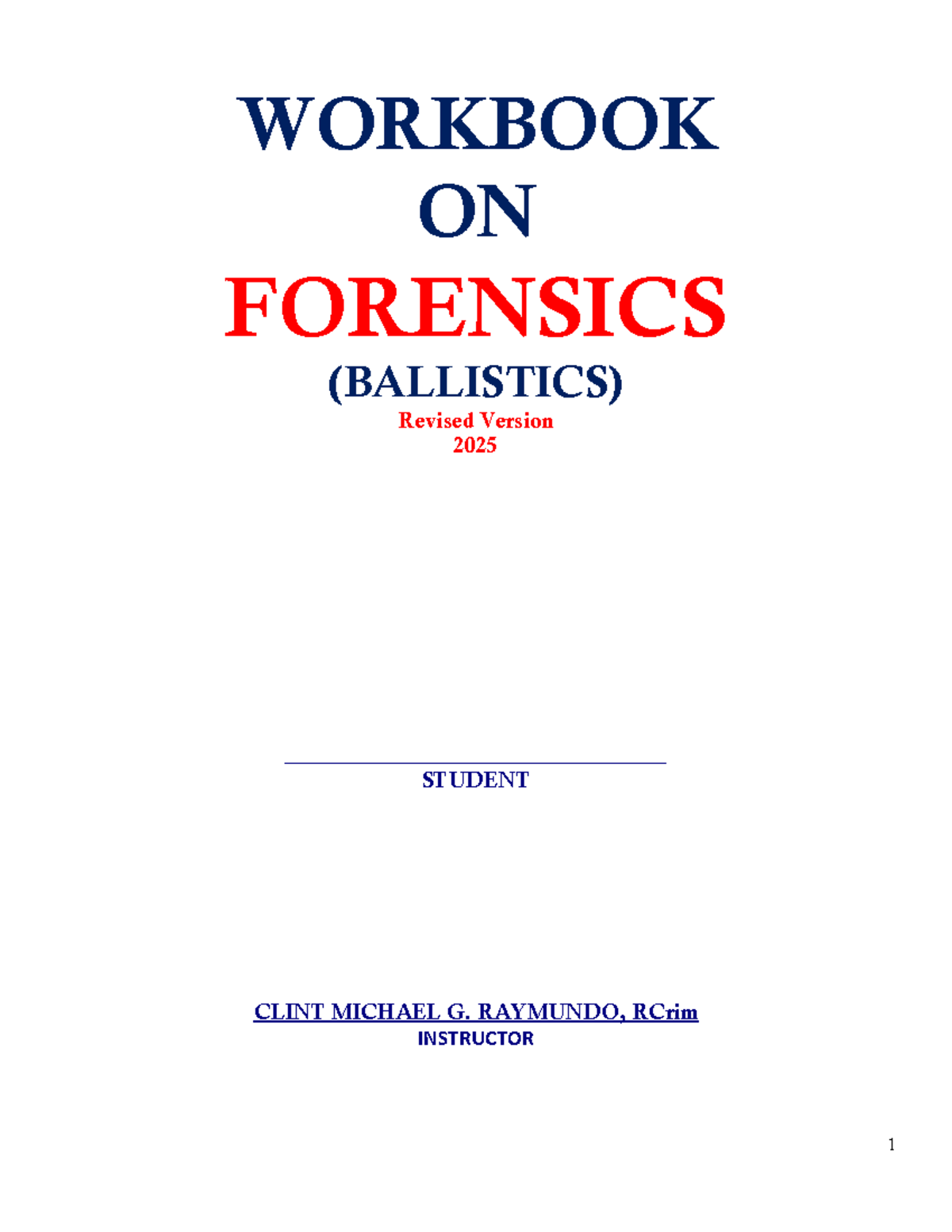WORKBOOK ON FORENSICS (BALLISTICS) - Revised Edition 2025 - Studocu