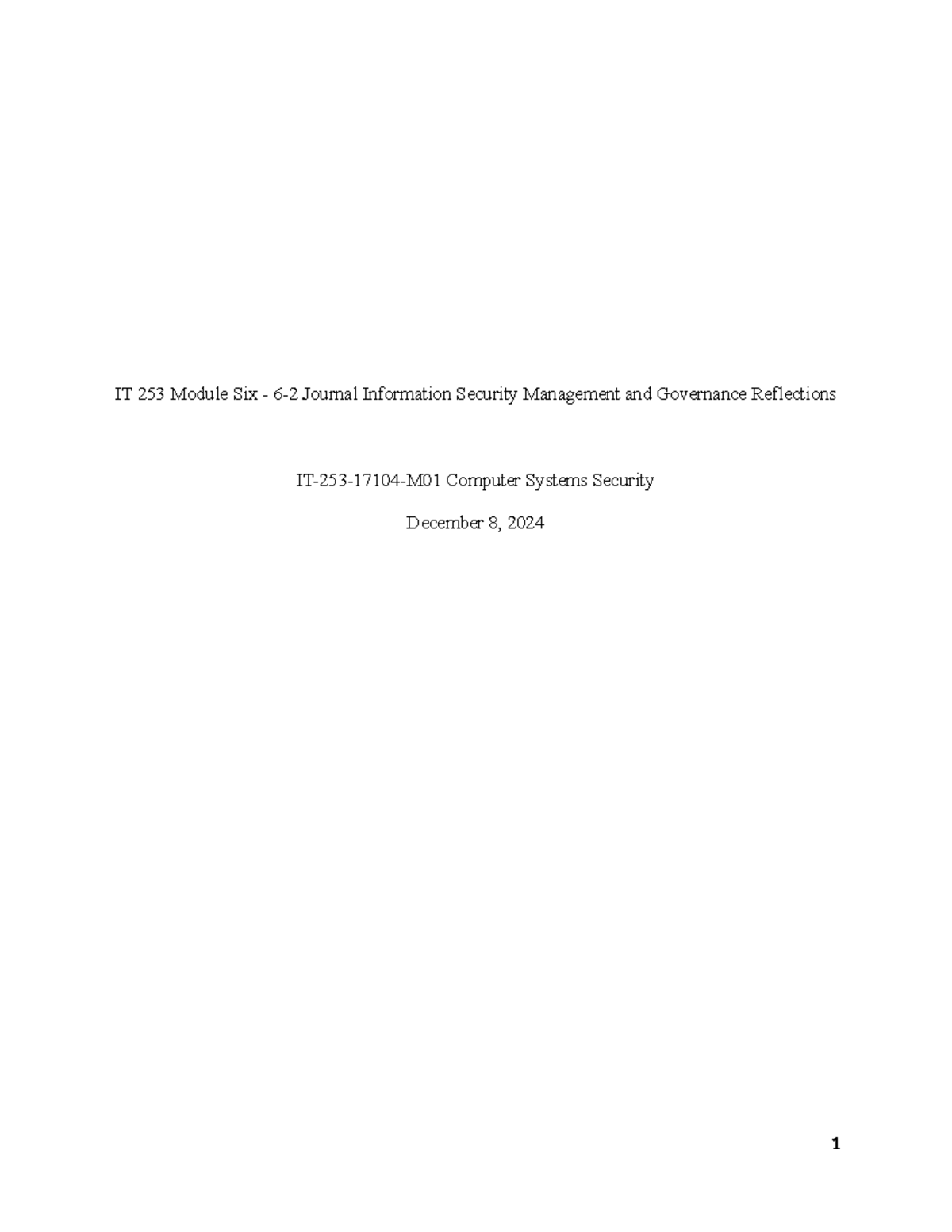 IT-253 - Module 6 - Journal: Info Security Mgmt & Governance ...
