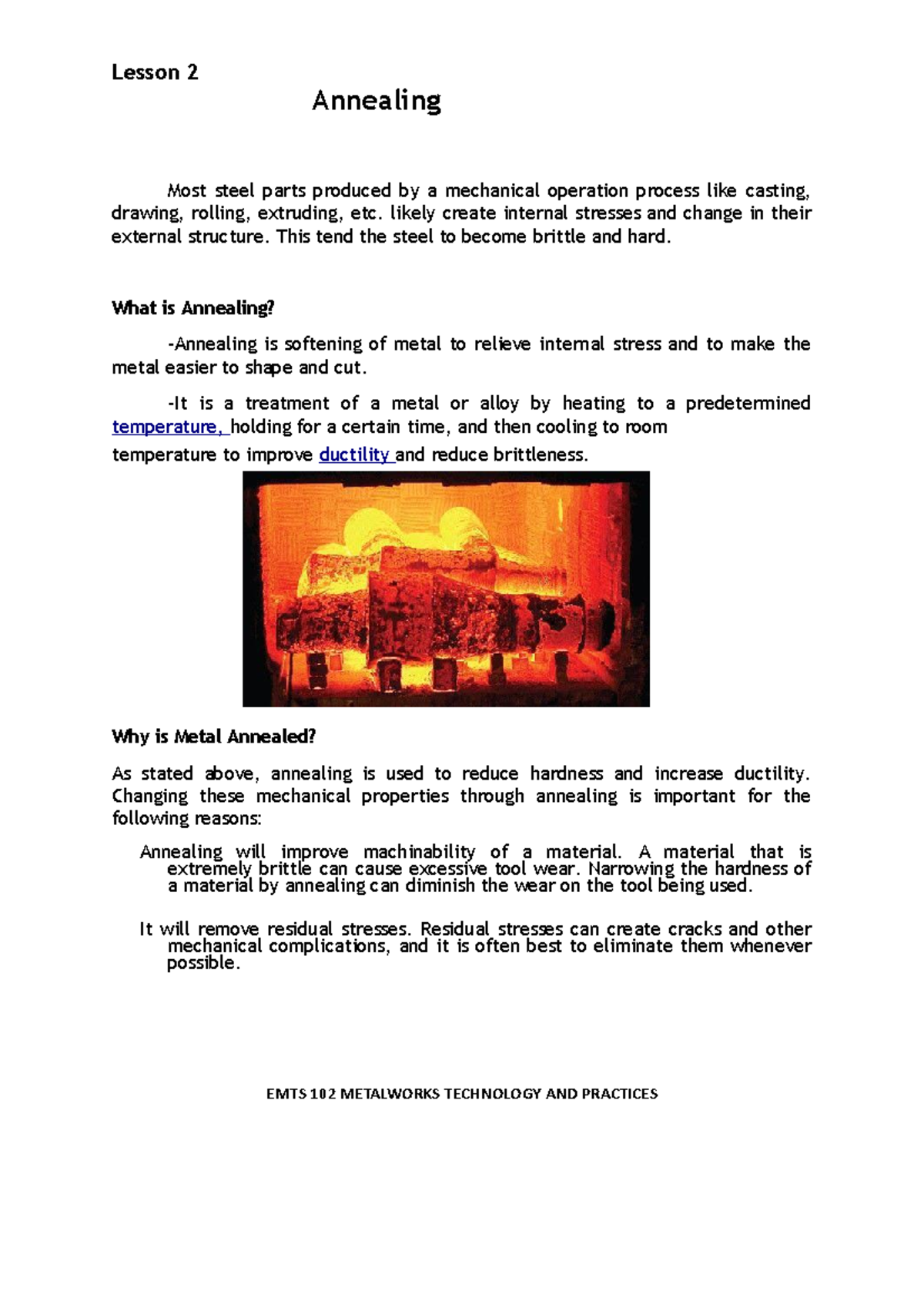 Module 2 Lesson 3 - Lesson 2 Annealing Most steel parts produced by a ...