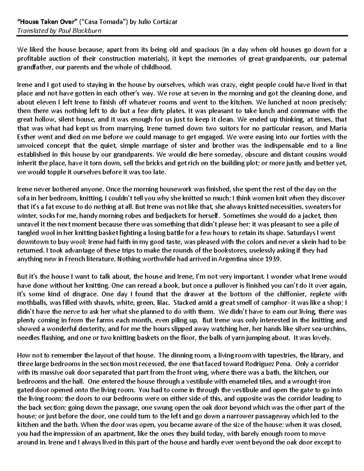 House Taken Over (CIN 101) - Analysis of Julio Cortázar's Narrative ...