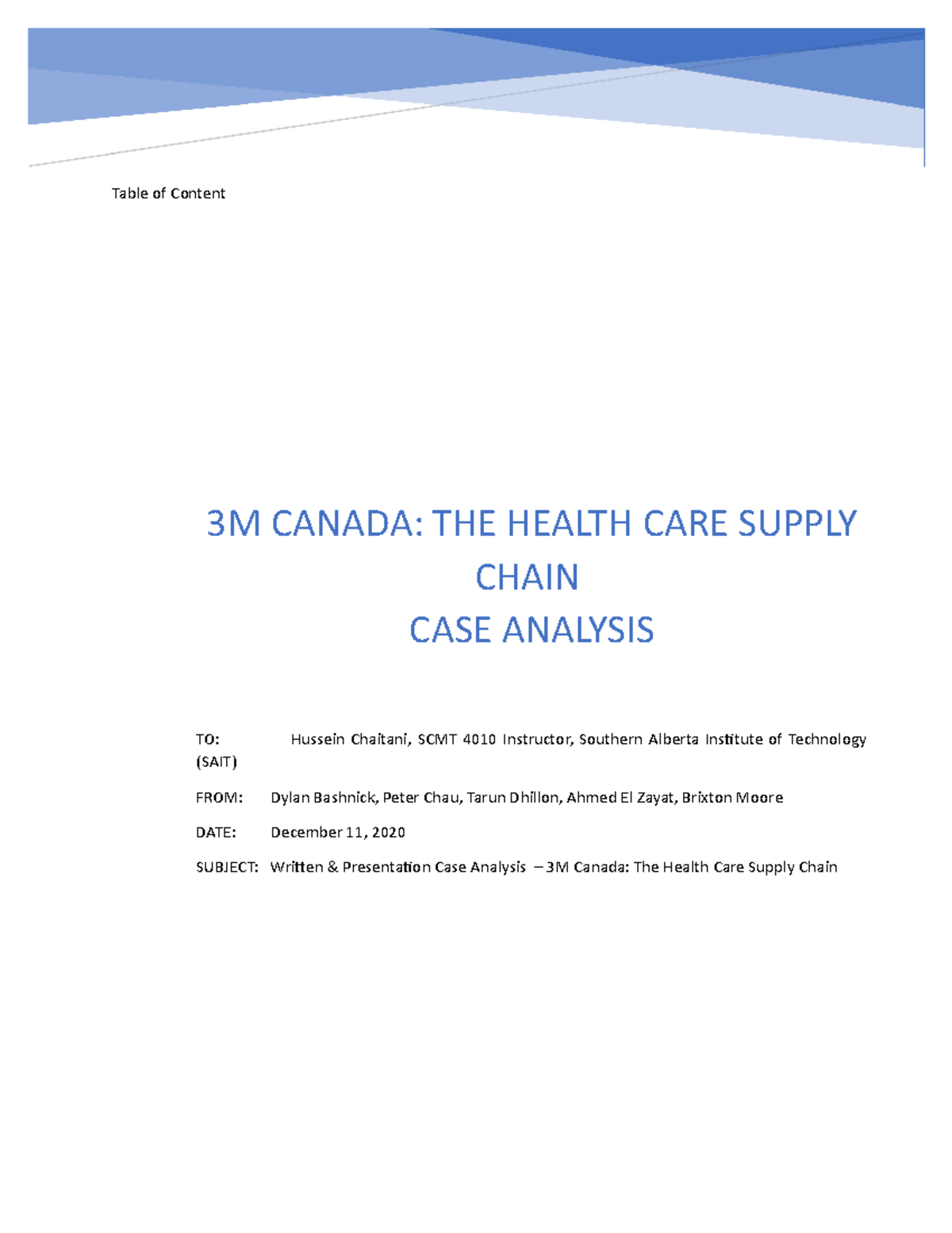 3M Canada SCMT 4010 Case Study: Supply Chain Distribution Analysis - Studocu