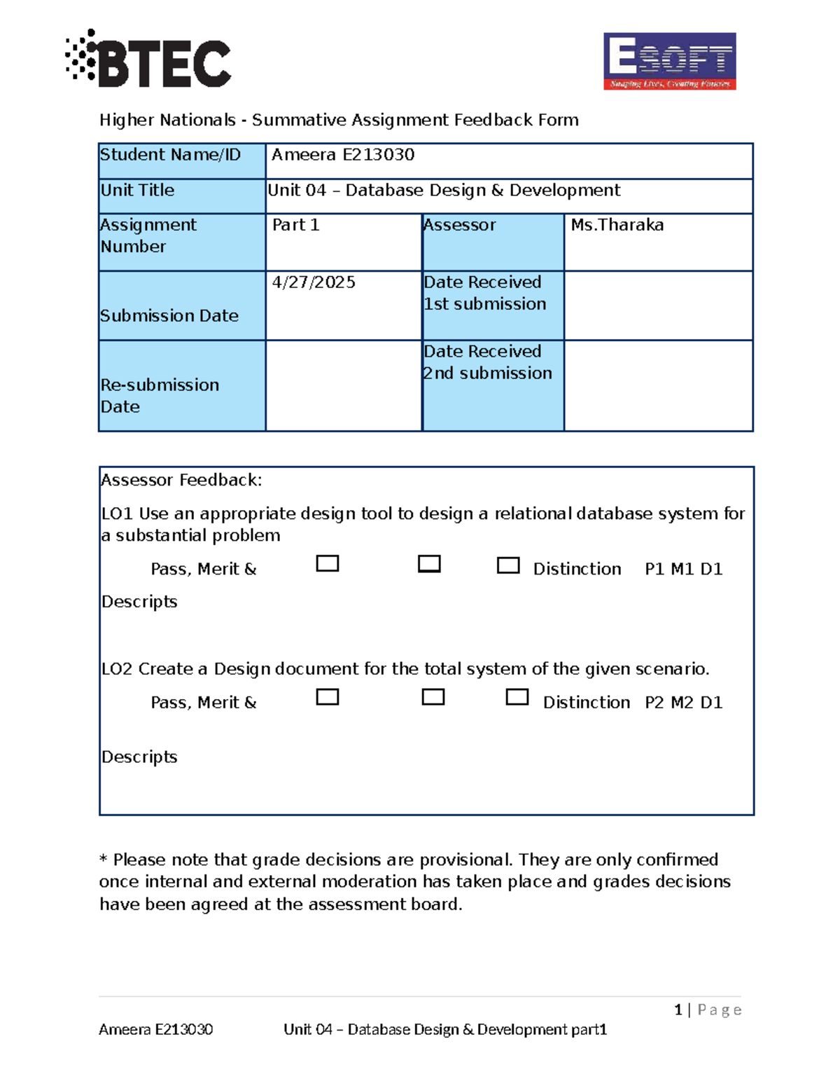 Unit 04 Database Design Development Assignment Feedback for Ameera E213030 - Studocu
