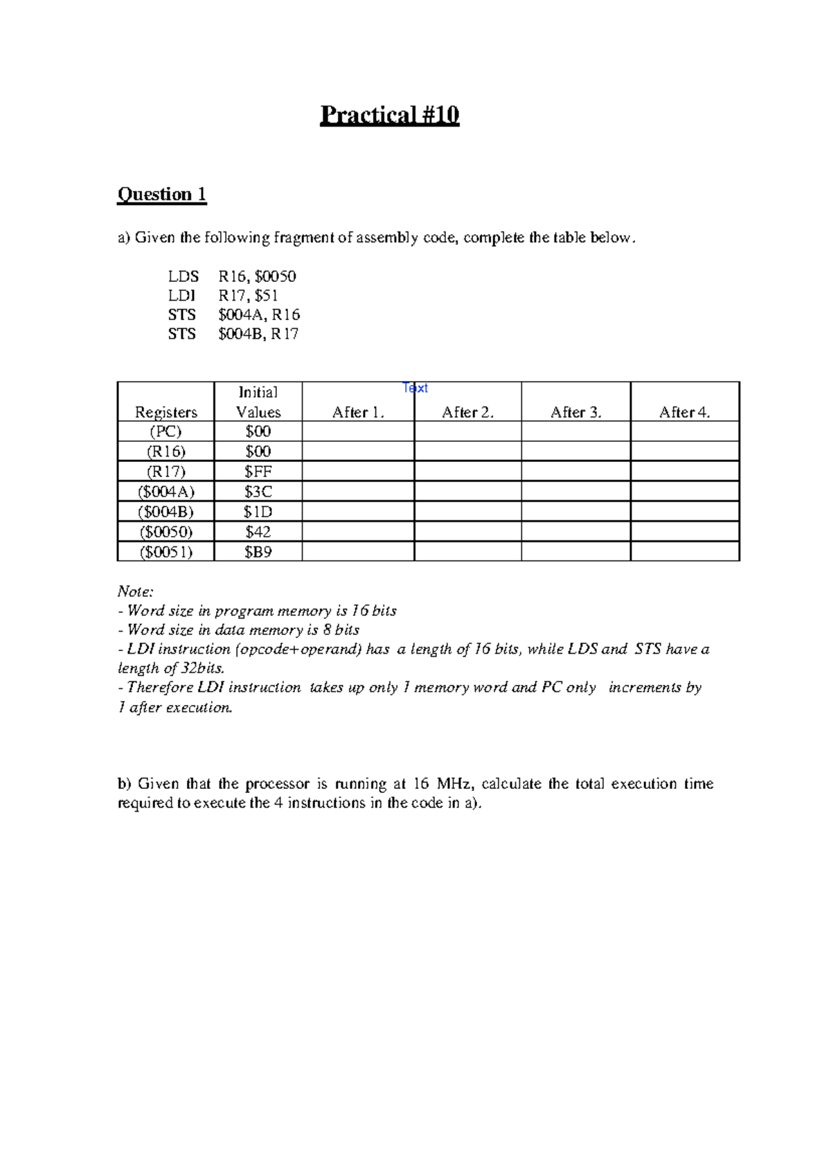 ELEC1303 Practical 10 - Practical # 10 Question 1 a) Given the following fragment of assembly ...