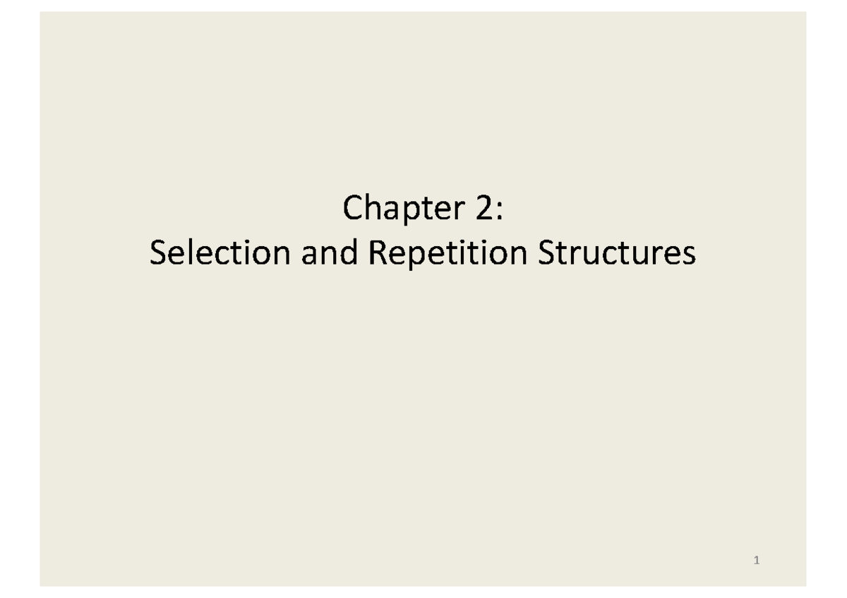 Chapter 2: Selection & Repetition Structures - Key Concepts & Examples ...