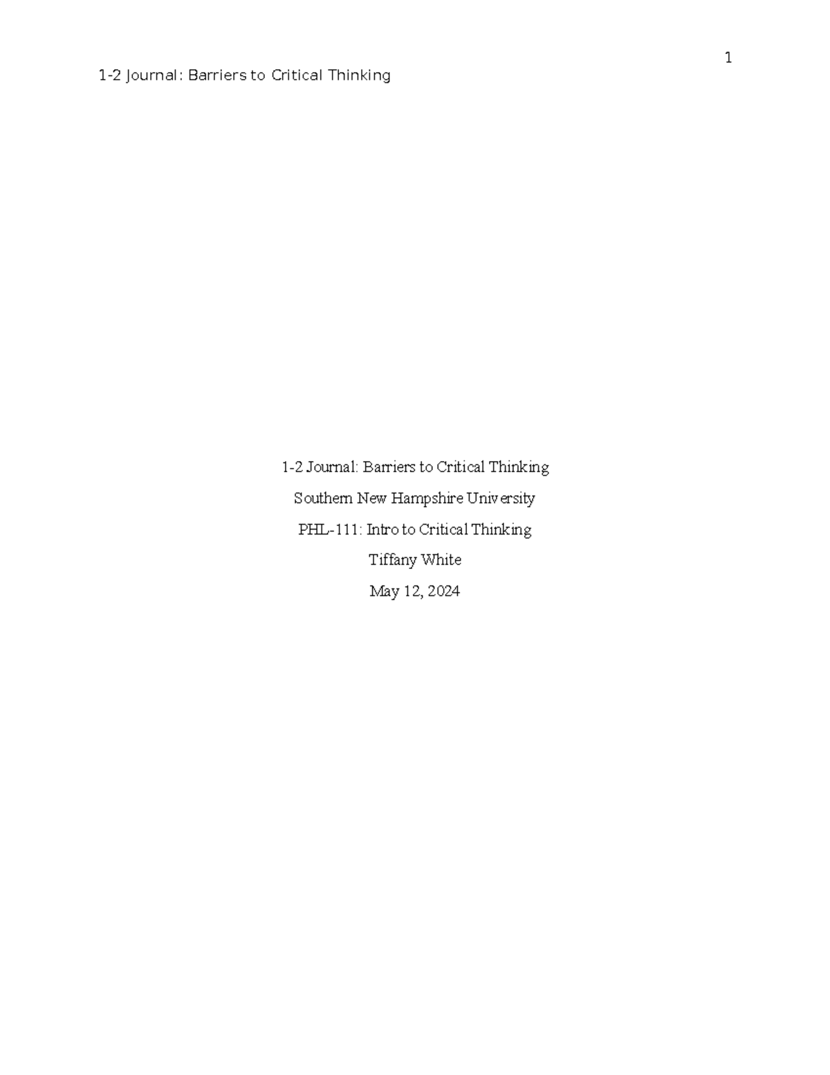 1-2 Journal Barriers to Critical Thinking - Cognitive biases and ...