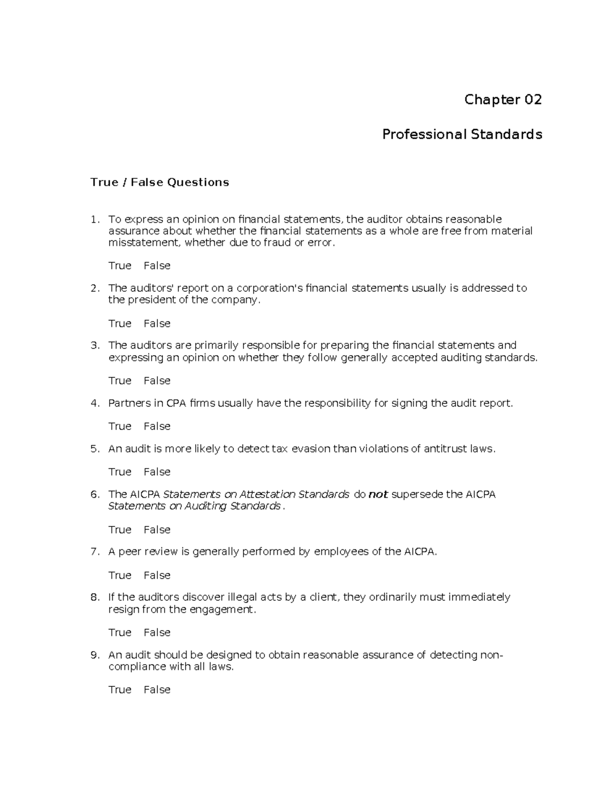 Chapter 02 Professional Standards: True/False & MCQ Review - Studocu