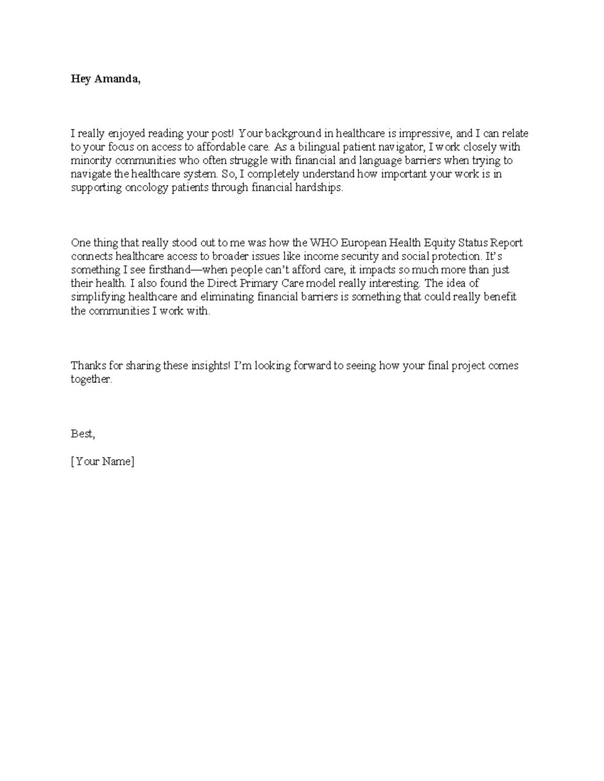 1-1 discussion reply - Hey Amanda, I really enjoyed reading your post ...