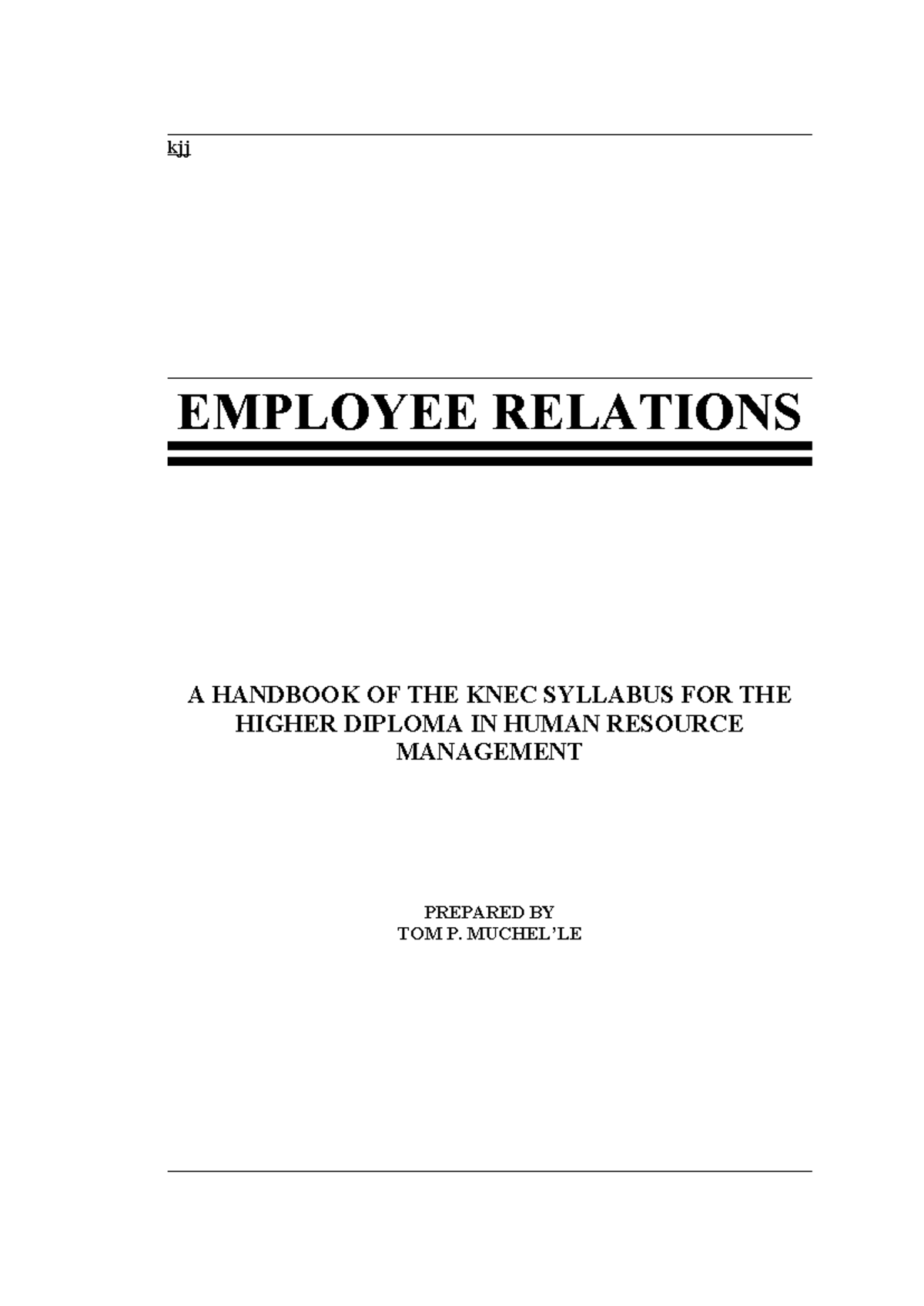 KNEC HD HRM: Employee Relations Handbook Overview and Insights - Studocu