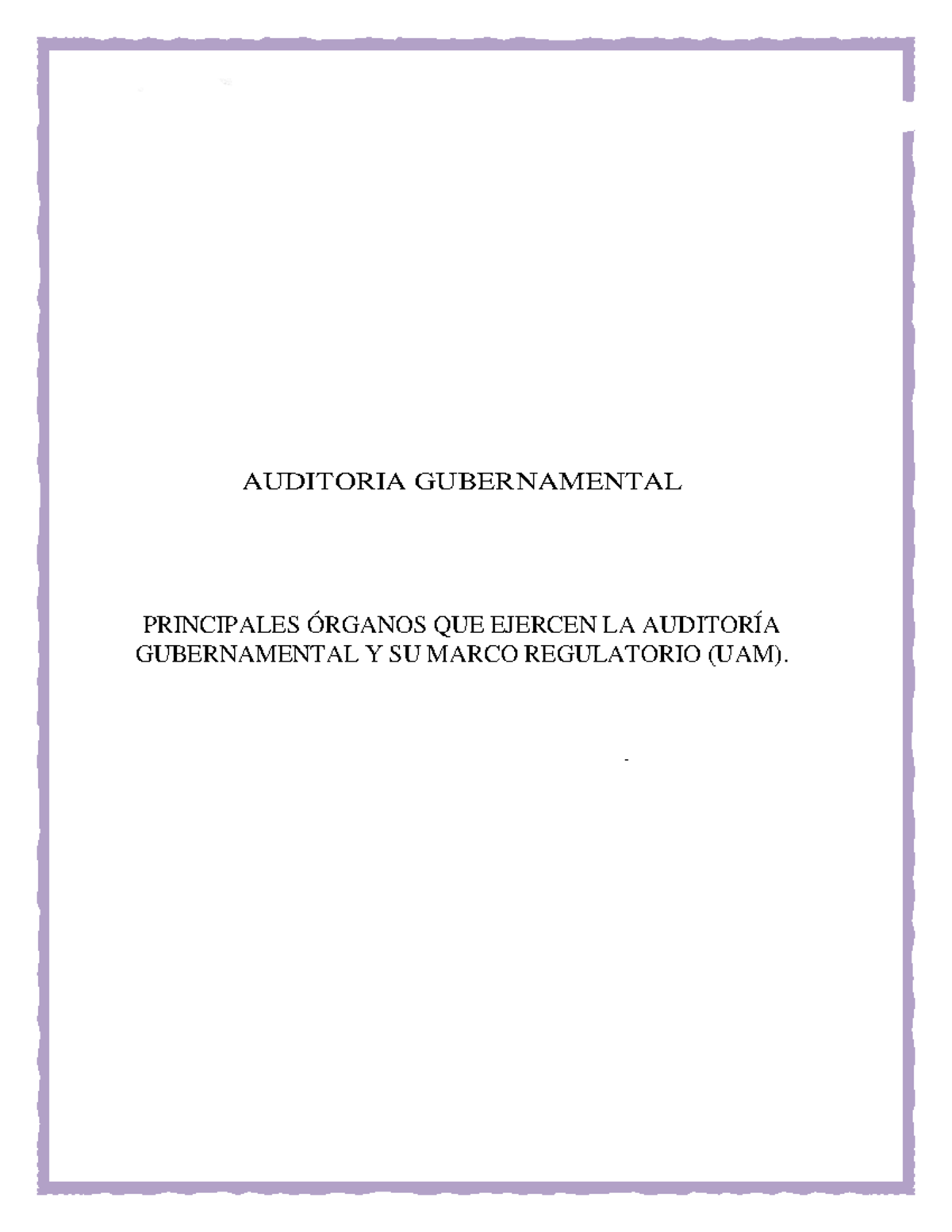 Principales Órganos de Auditoría Gubernamental (LCDW 31) - Studocu