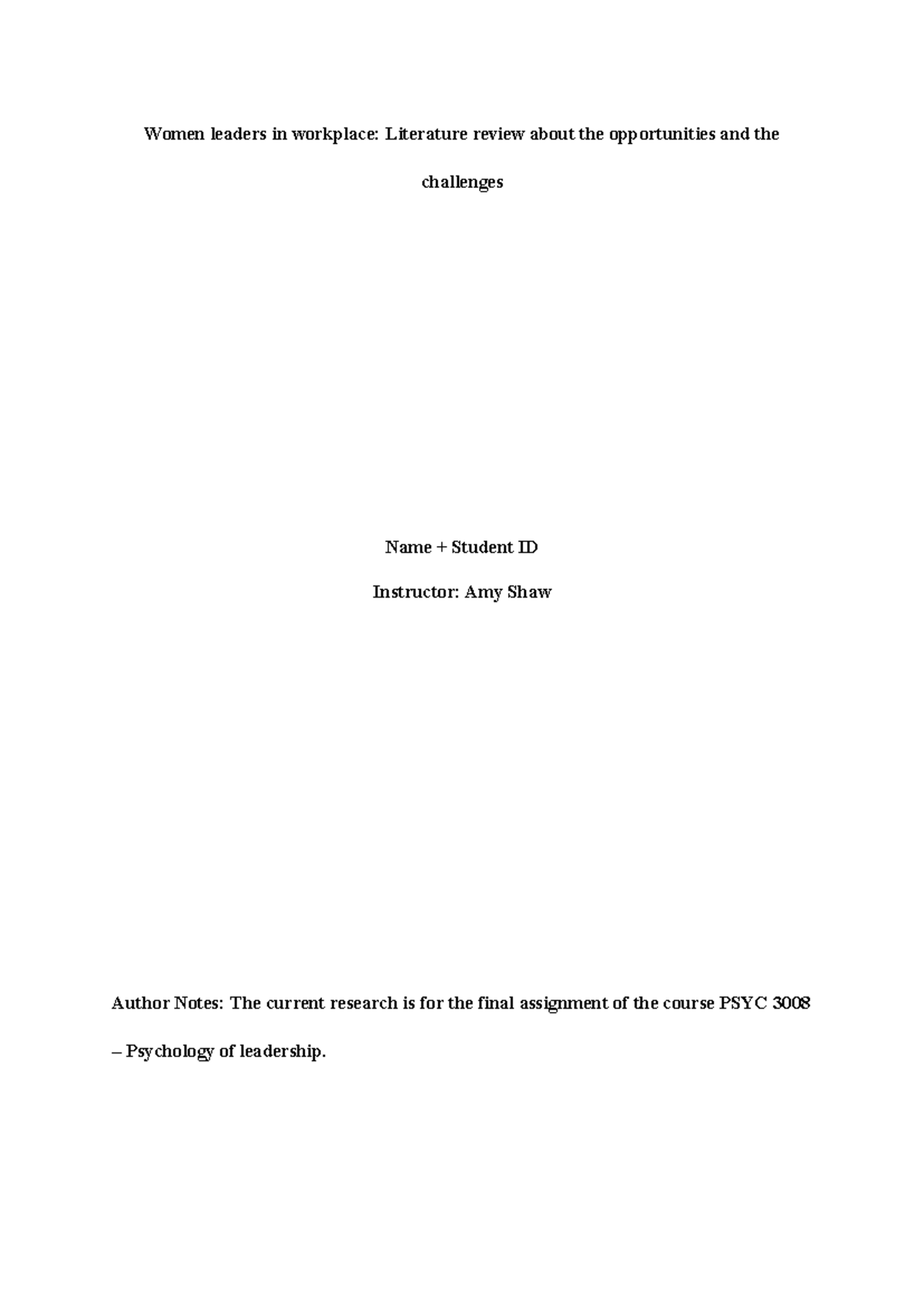 PSYC 3008 Final Paper: Women Leaders in the Workplace - Challenges ...