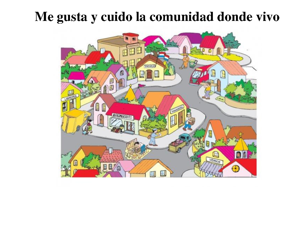 Unidad de Aprendizaje: Me Gusta y Cuido la Comunidad - Kínder - Studocu