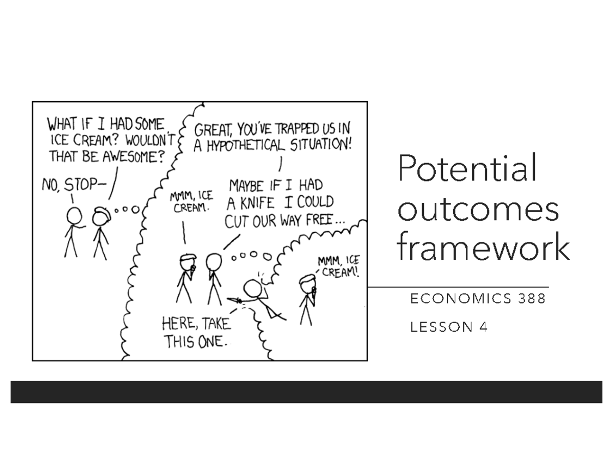 ECONOMICS 388 LESSON 4: Recap on Potential Outcomes Framework - Studocu
