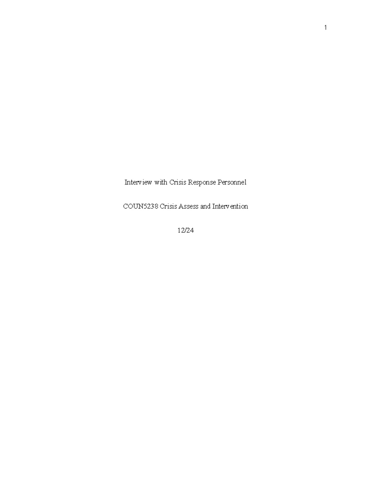 COUN5238 Interview with Crisis Response Personnel Insights - Studocu