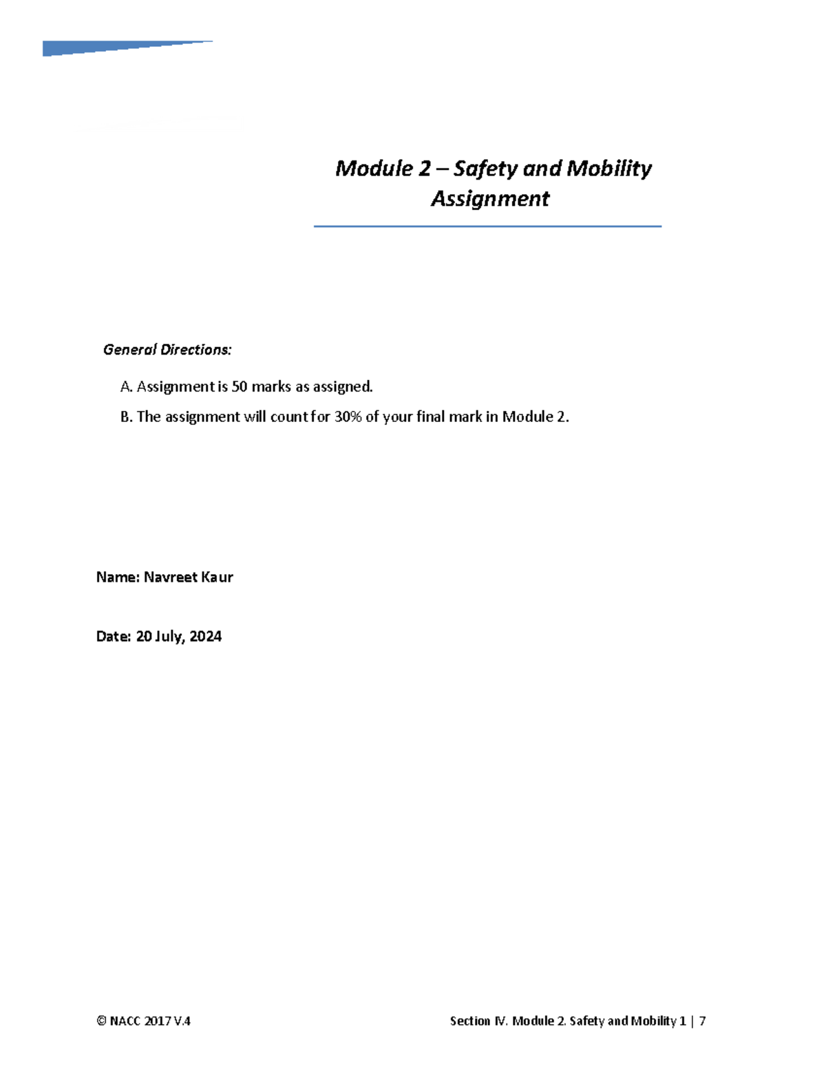 Assignment-2 - Assignment for module 2 - Module 2 – Safety and Mobility Assignment General - Studocu