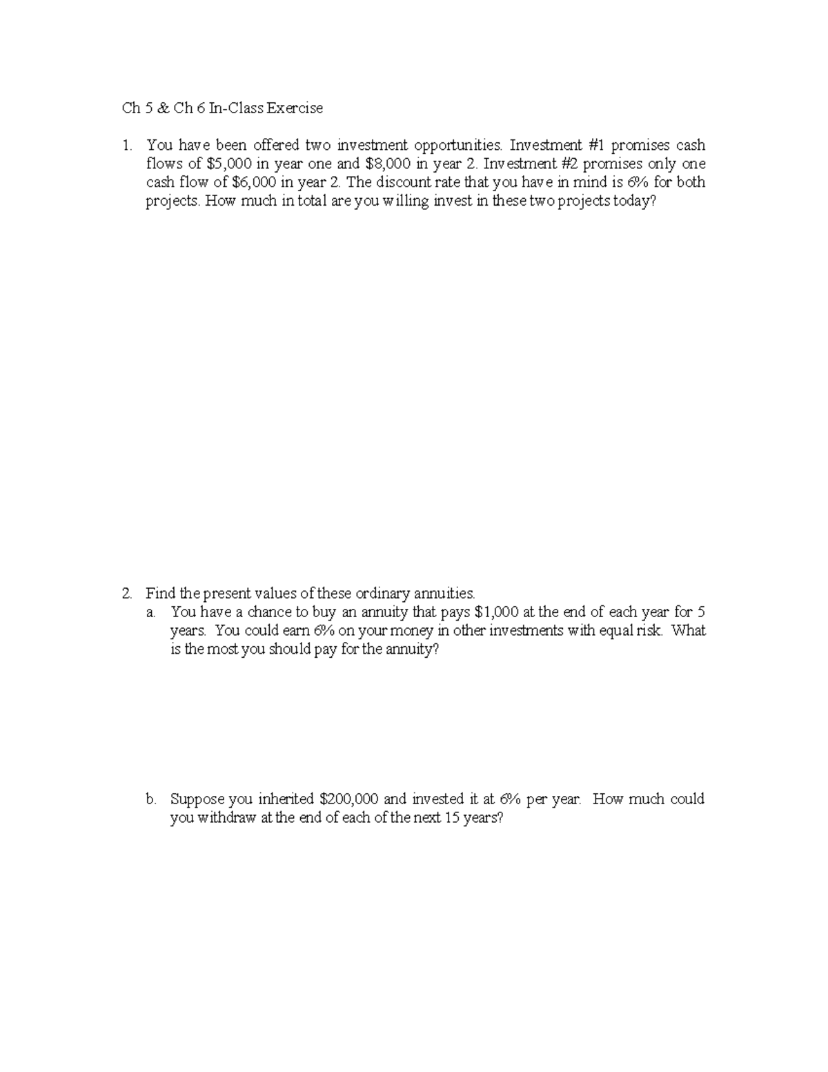 Inclass ch5&6 - Lecture notes 6 - Ch 5 & Ch 6 In-Class Exercise You ...