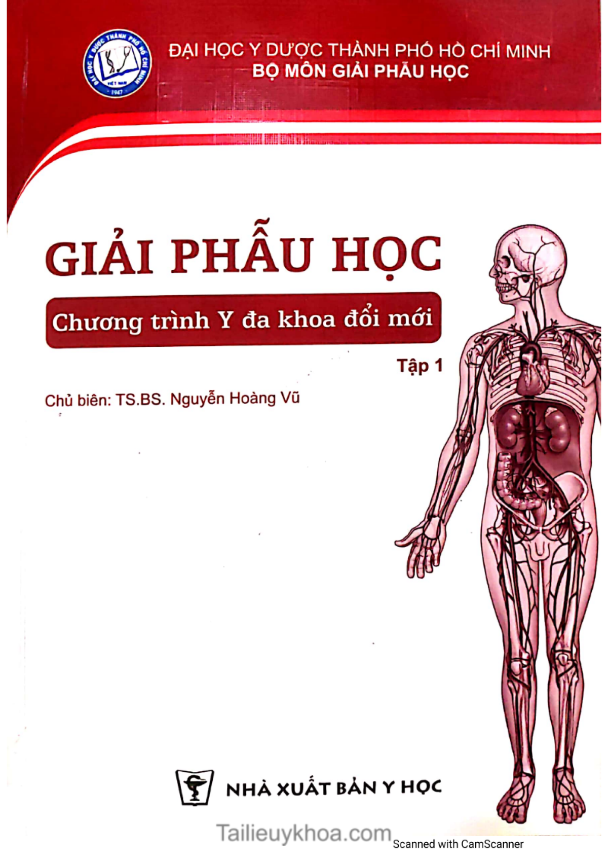 Giai phau hoc chuong trinh y da khoa doi moi tap 1 dh y duoc tphcm - THANK DAI HOC Y THANH PHO ...
