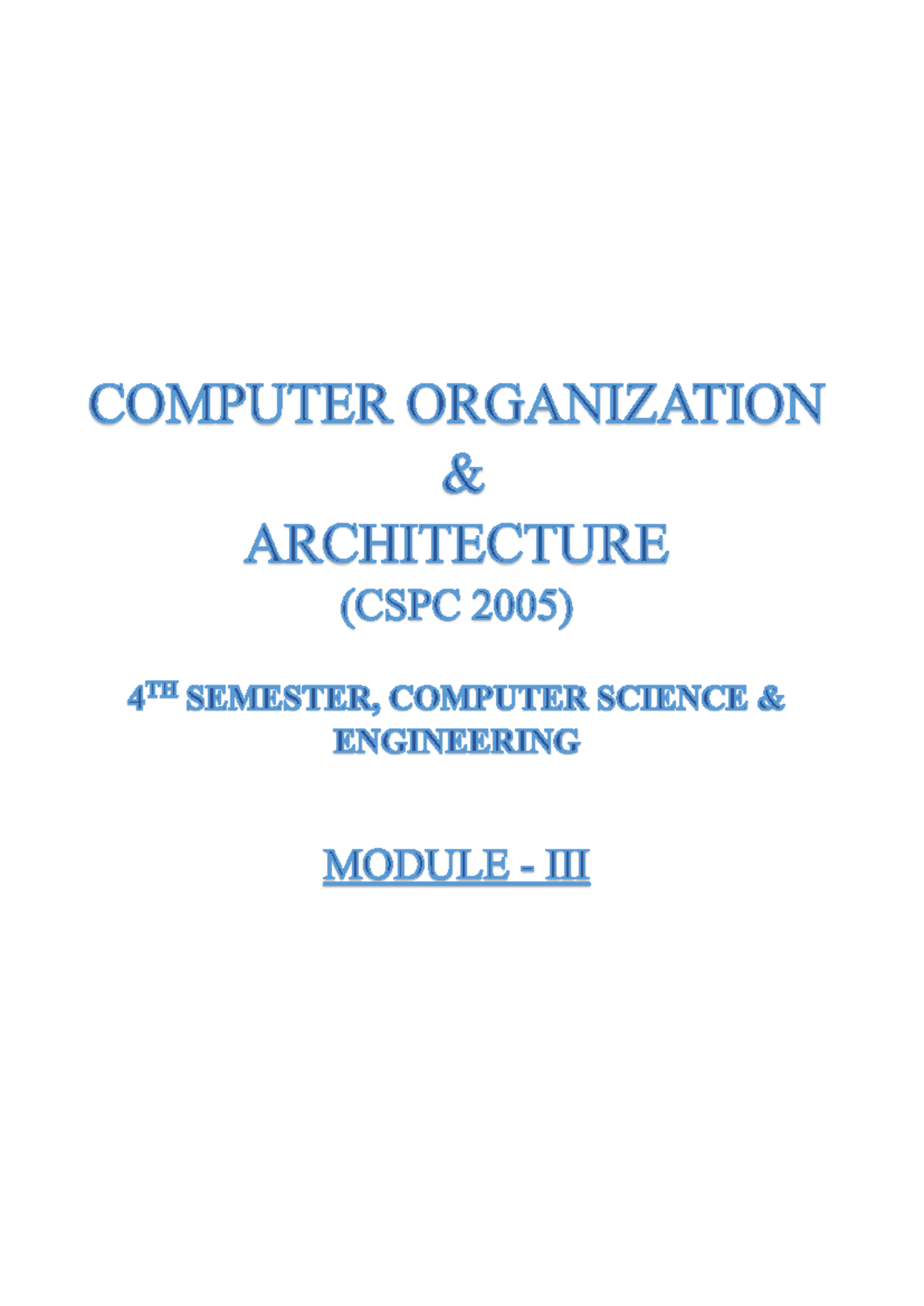 COA Module-III Final Exam Notes - CPU Control Unit Design and Memory ...