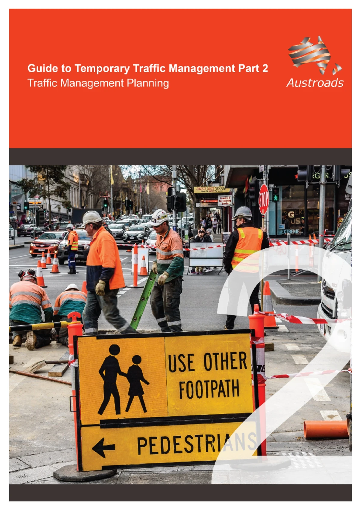 Agttm 05-19 Guide to Temporary Traffic Management Part 5 Short Term Low ...