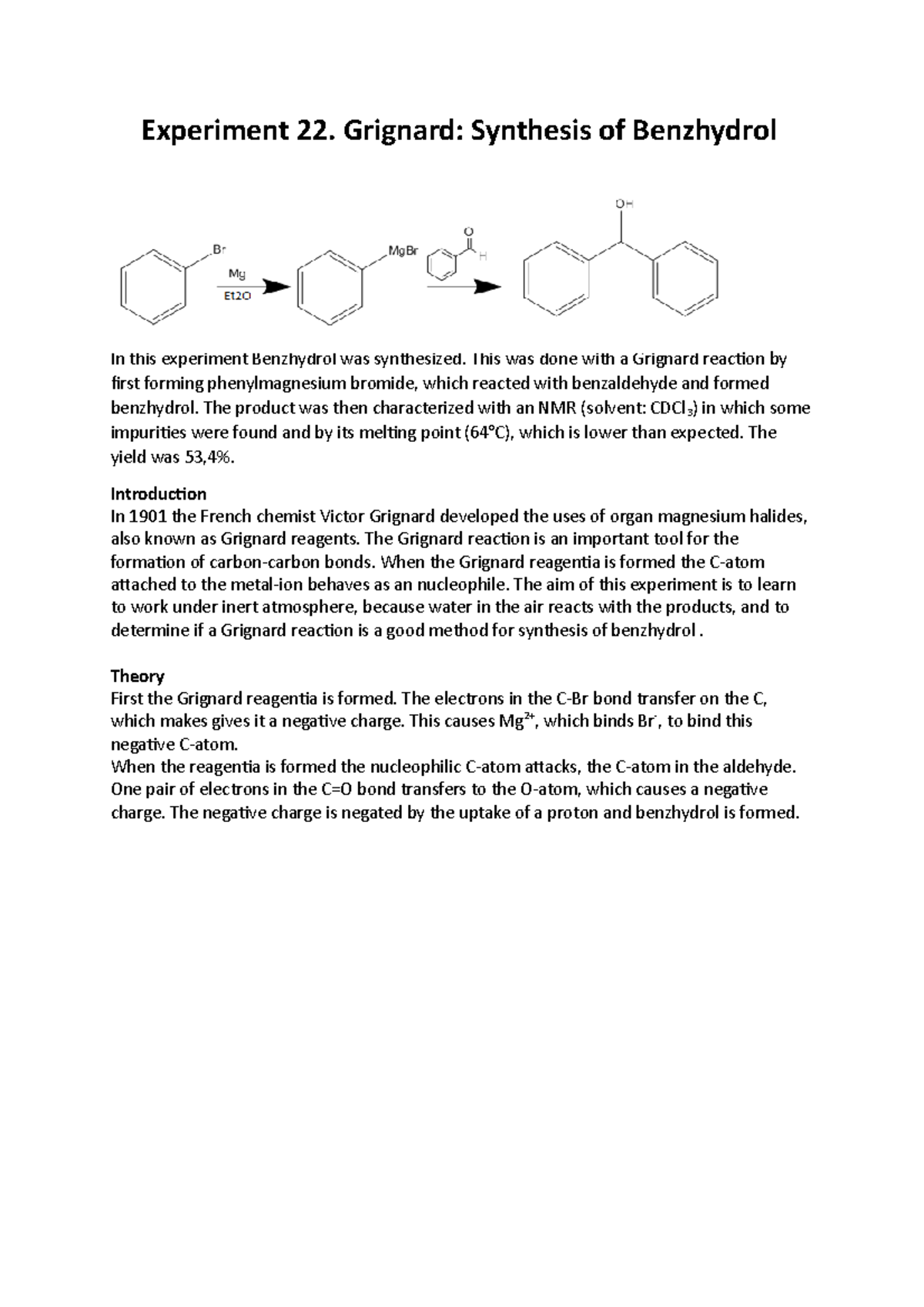 Experiment 22: Synthesis of Benzhydrol via Grignard Reaction - Studeersnel