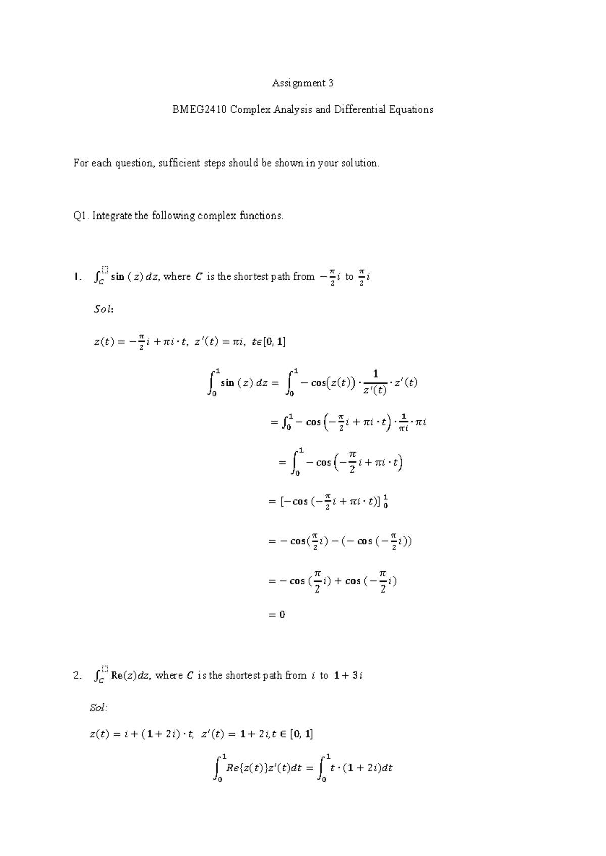 Assignment 3 BMEG2410 Complex Analysis & Diff. Equations Solutions - Studocu
