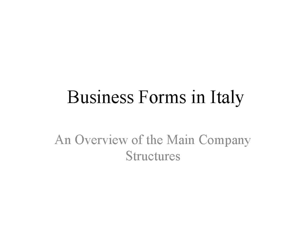 Business Forms in Italy: Overview of Company Structures - Studocu