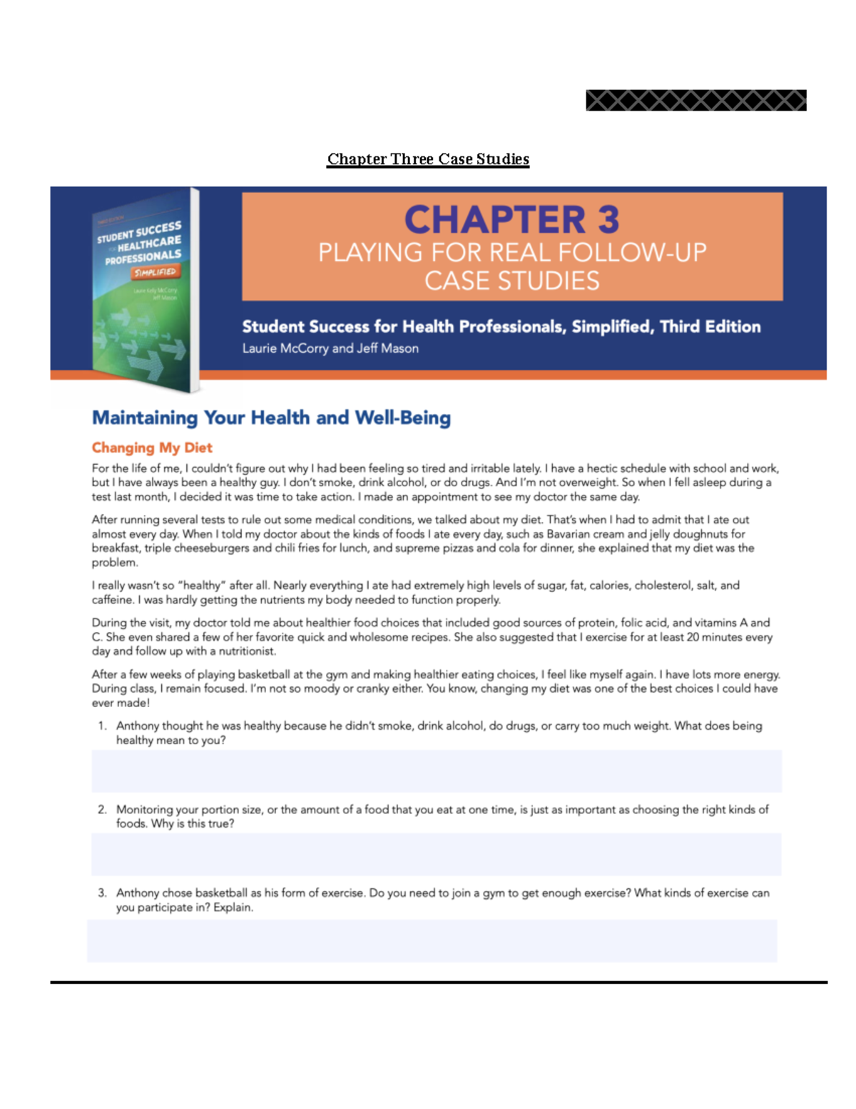Ch3 homework assignment - Chapter Three Case Studies Chapter Three Case Studies Questions ...
