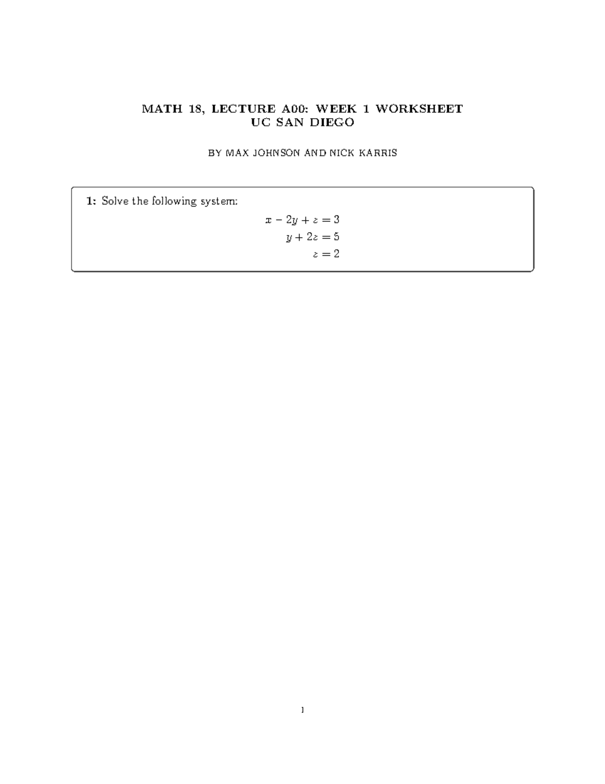 MATH 18, LECTURE A00: WEEK 1 WORKSHEET - UCSD - Studocu