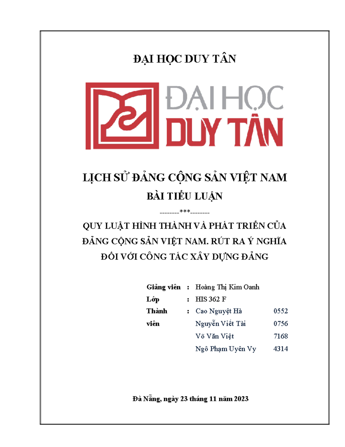 HIS 362 F - Quy Luật Hình Thành Đảng Cộng Sản VN và Ý Nghĩa Xây Dựng Đảng - Studocu