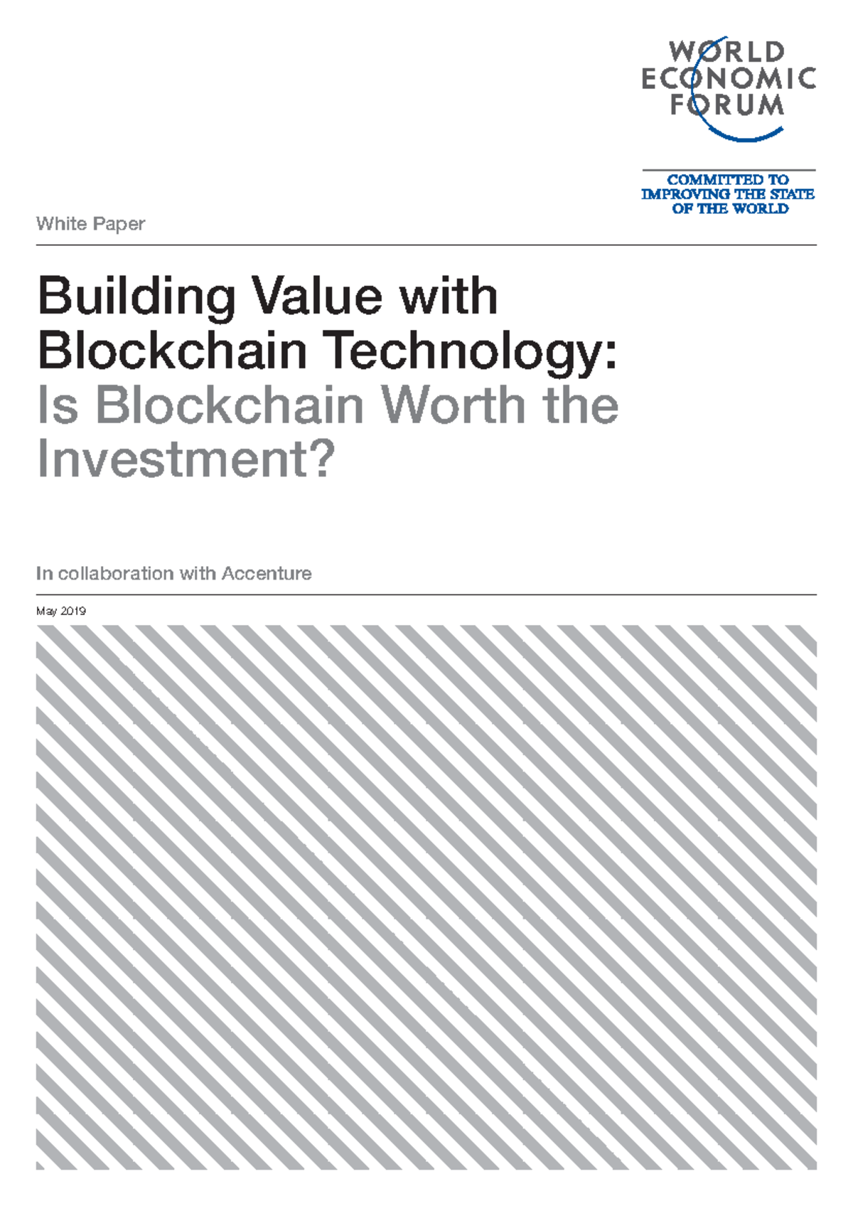 Accenture Blockchain Value Report - ####### White Paper Building Value ...