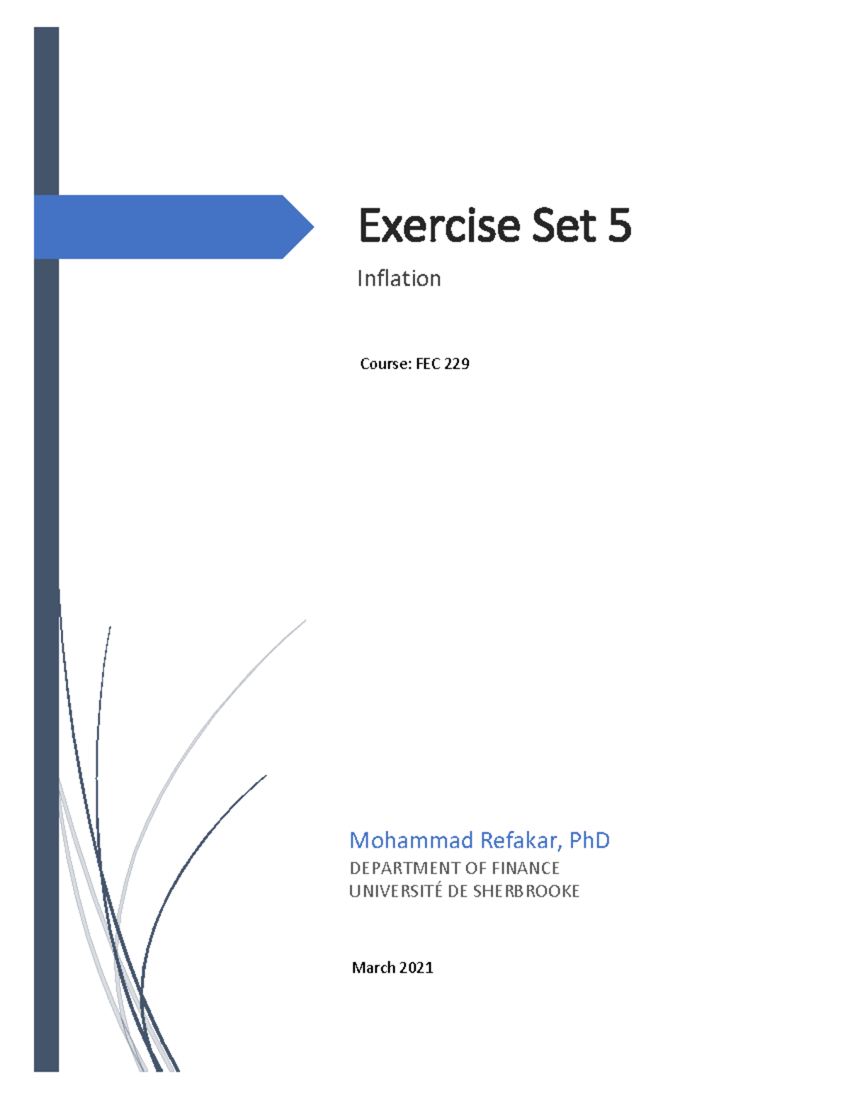 Exercise Set 5 - Inflation - Exercise Set 5 Inflation Mohammad Refakar, PhD DEPARTMENT OF ...