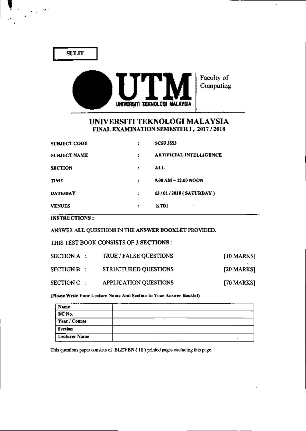2017 18 AI-Final Examination UTM - SULIT UNIVERSm TEKNOLOGI MALAYSIA ...