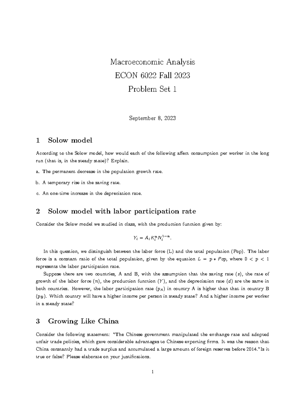 PS1 - Assignment 1 by Henry - Macroeconomic Analysis ECON 6022 Fall 2023 Problem Set 1 September ...