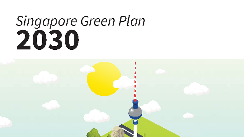 2021 Singapore Green Plan 2030: Sustainability Opportunities for ...