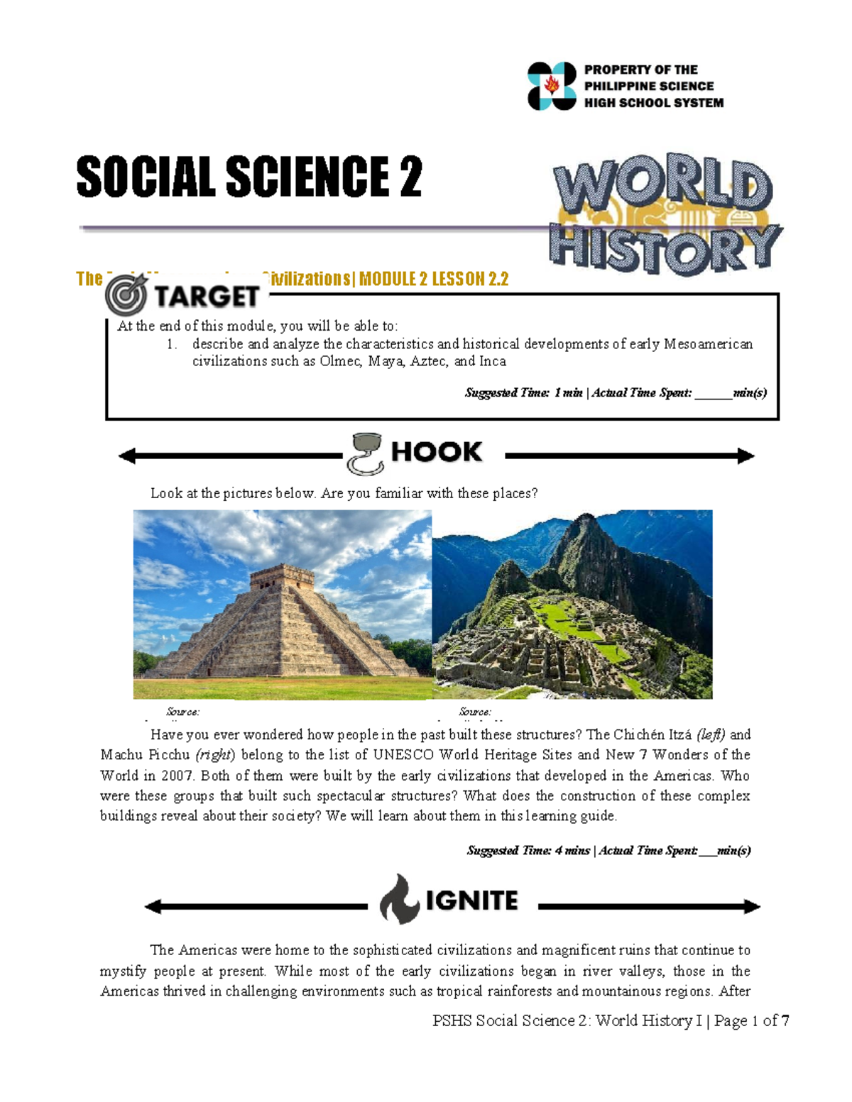 Early Mesoamerican Civilizations - Look at the pictures below. Are you ...