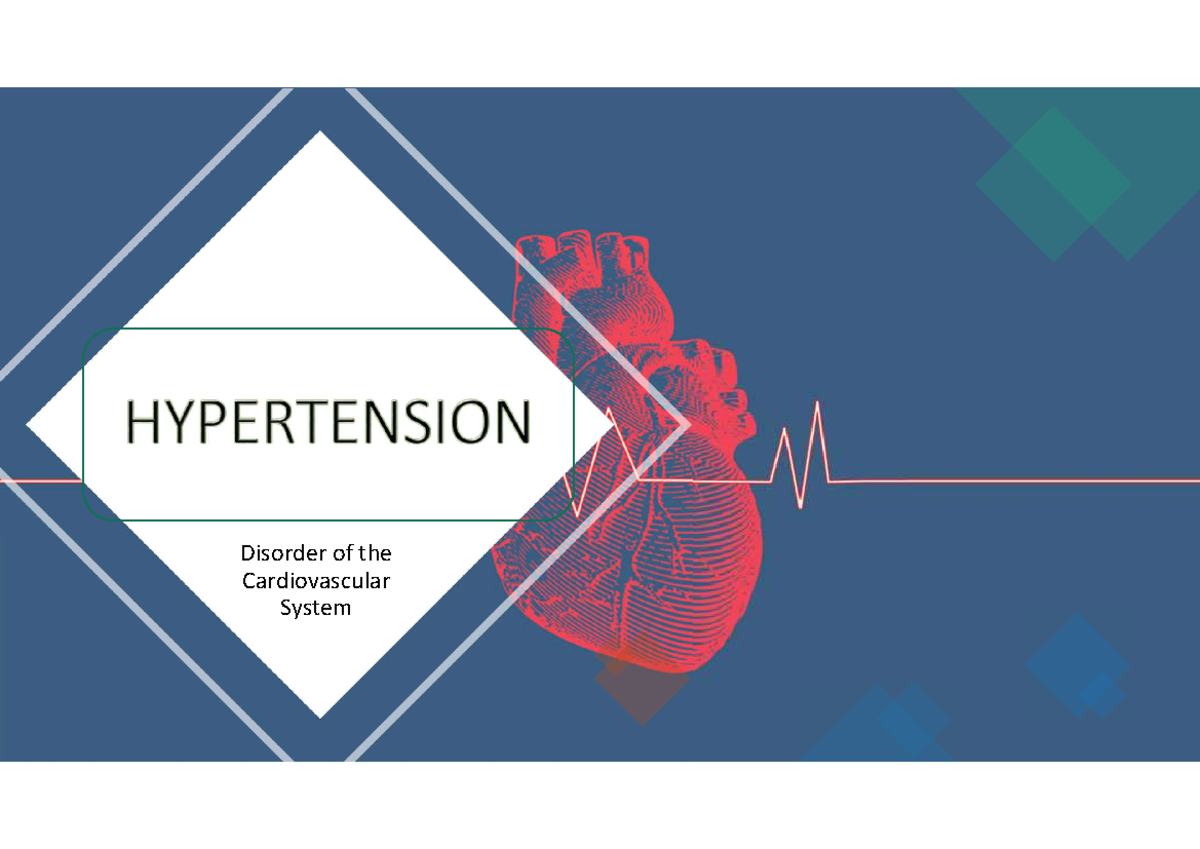 Hypertension - Disorder of the Cardiovascular System Hypertension High ...