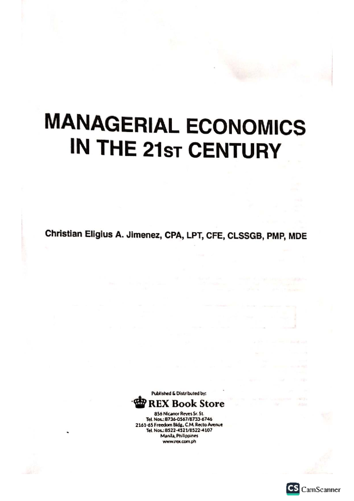 Managerial Economics (ECON 101): Summary of Chapters 1-5 - Studocu