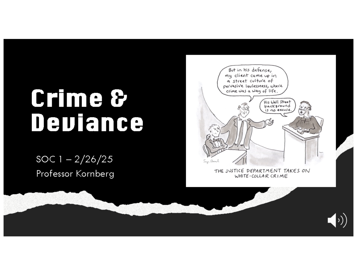Crime & Deviance Overview - SOC 1 Lecture Notes (2/26/25) - Crime ...