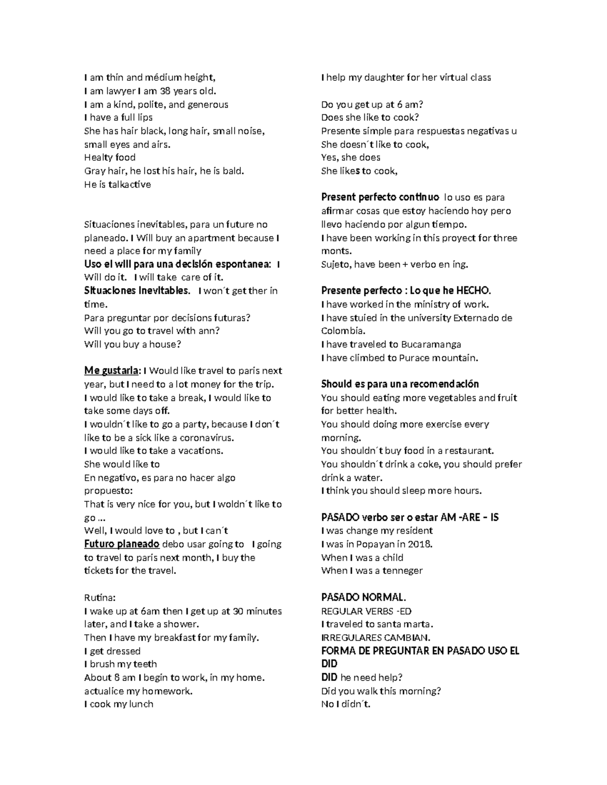 Para el examen - I am thin and médium height, I am lawyer I am 38 years ...