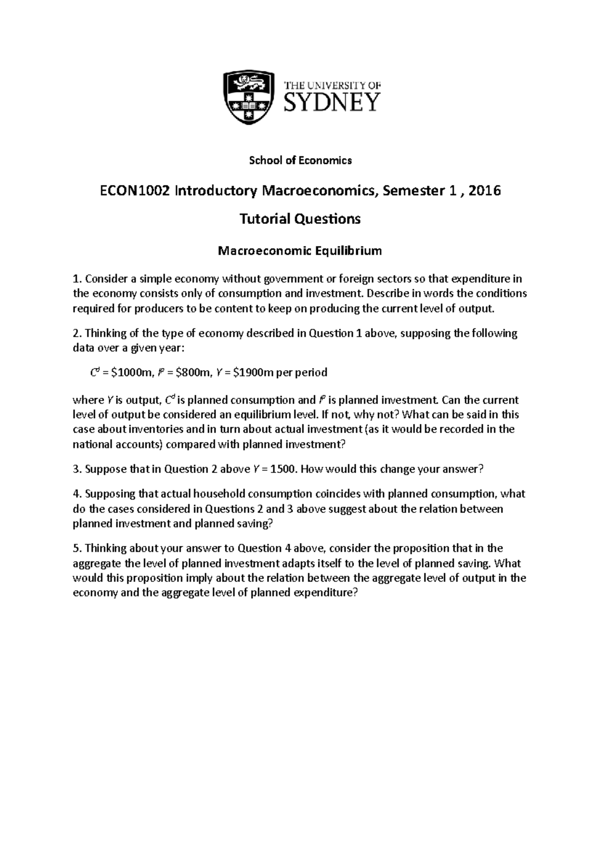 ECON1002 Sem1 2016 Macro Equilib Tutorial(1) - School of Economics ...