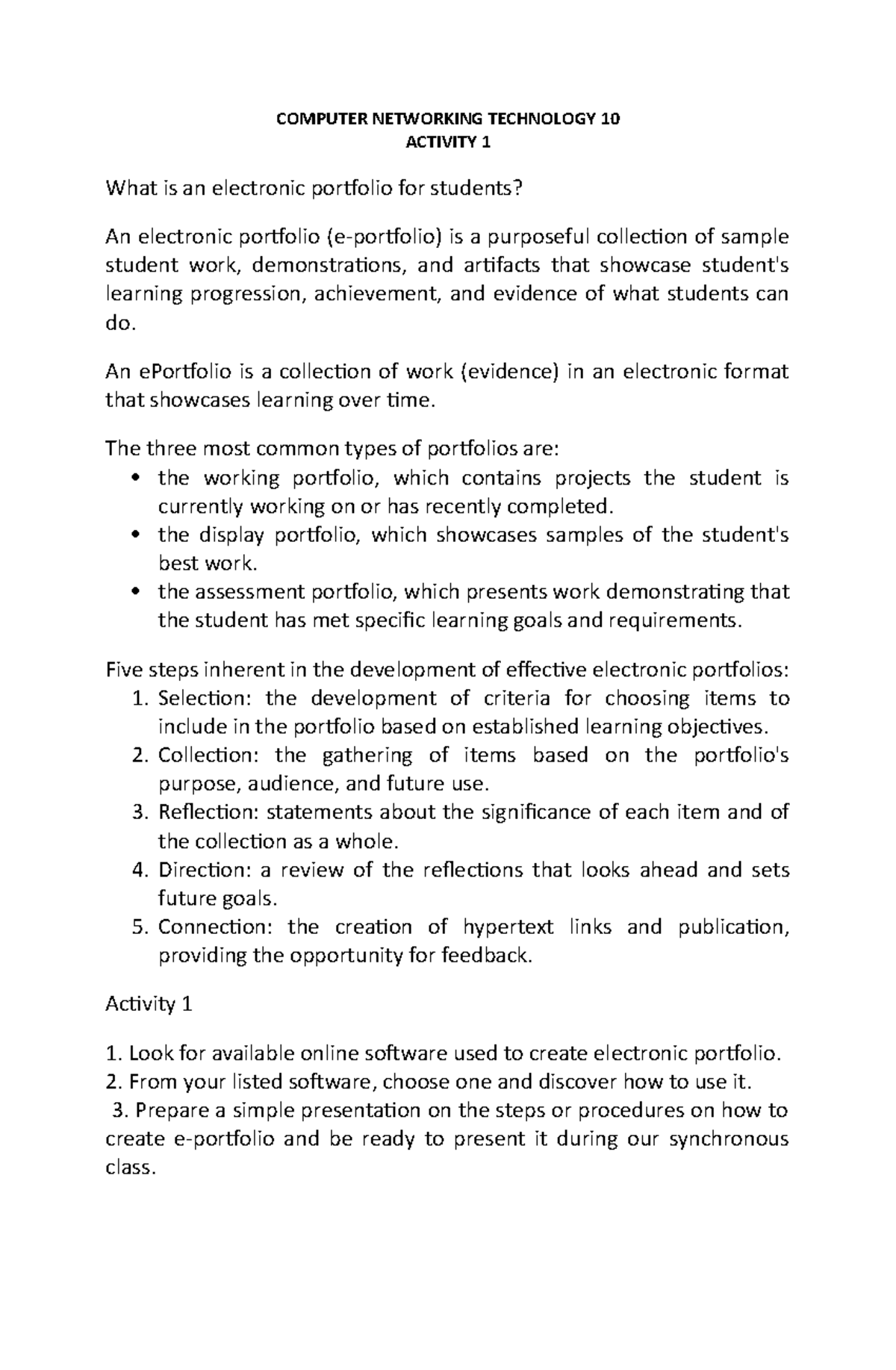 CNT 10 - history - COMPUTER NETWORKING TECHNOLOGY 10 ACTIVITY 1 What is an electronic portfolio ...