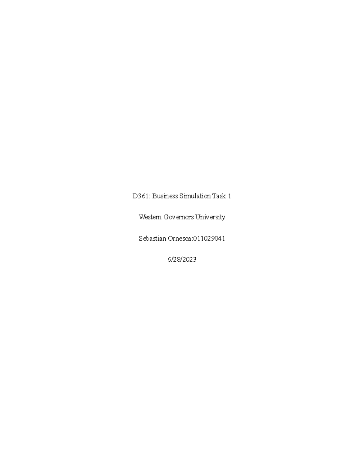 D361: Business Simulation Task 1 - Overview & Financial Insights - Studocu
