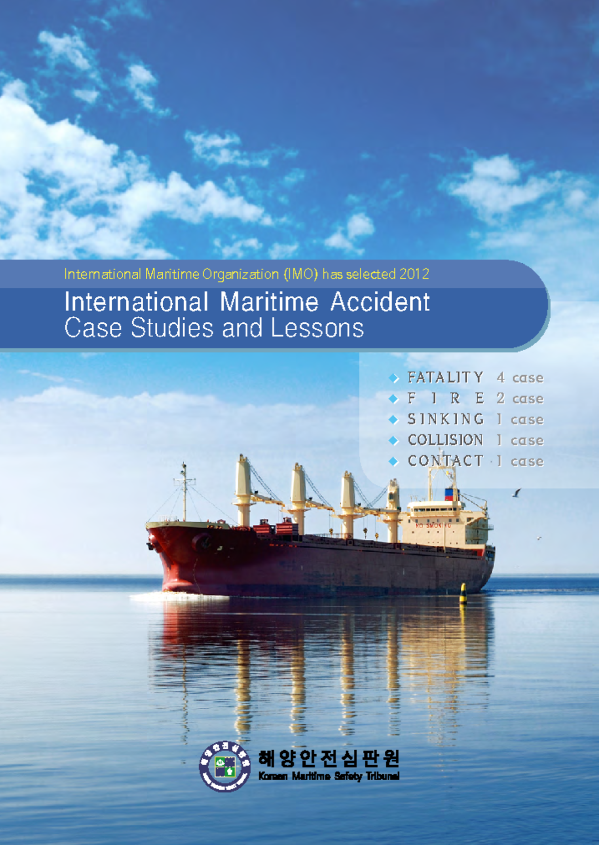 International Maritime Accident Case Studies (IMO 2012) - Studocu