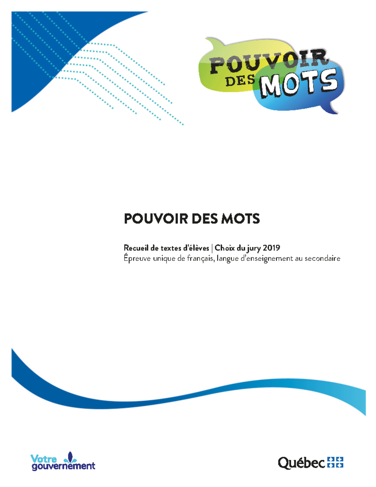 Pouvoir des Mots 2019 - Textes des Élèves en Français au Secondaire ...