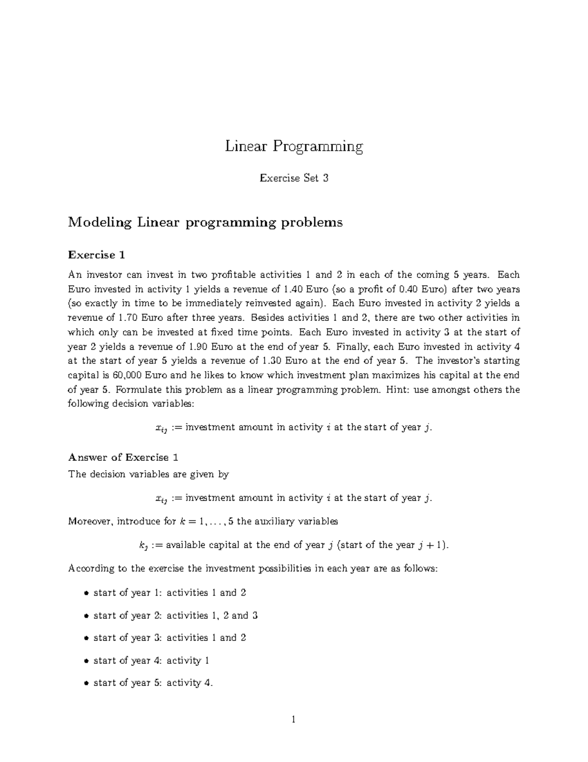 Homework Set 3 - Linear Programming Exercise Set 3 Modeling Linear programming problems Exercise ...