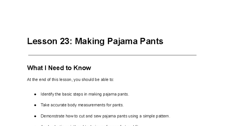 S23 - Lesson 23: Sewing Pajama Pants Techniques and Tips - Studocu